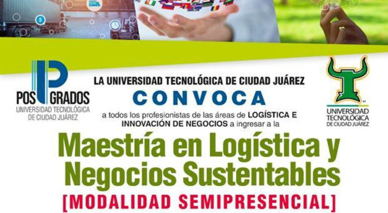 Impartirá UTCJ Maestría en Logística y Negocios Sustentables