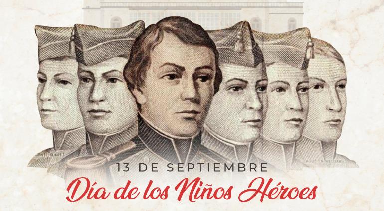 13 de septiembre, Día de los Niños Héroes ¿por qué se celebra? 13 de septiembre, Día de los Niños Héroes ¿por qué se celebra?