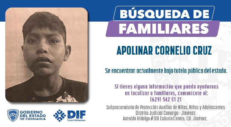 Buscan a la familia del menor Apolinar Cornelio Cruz